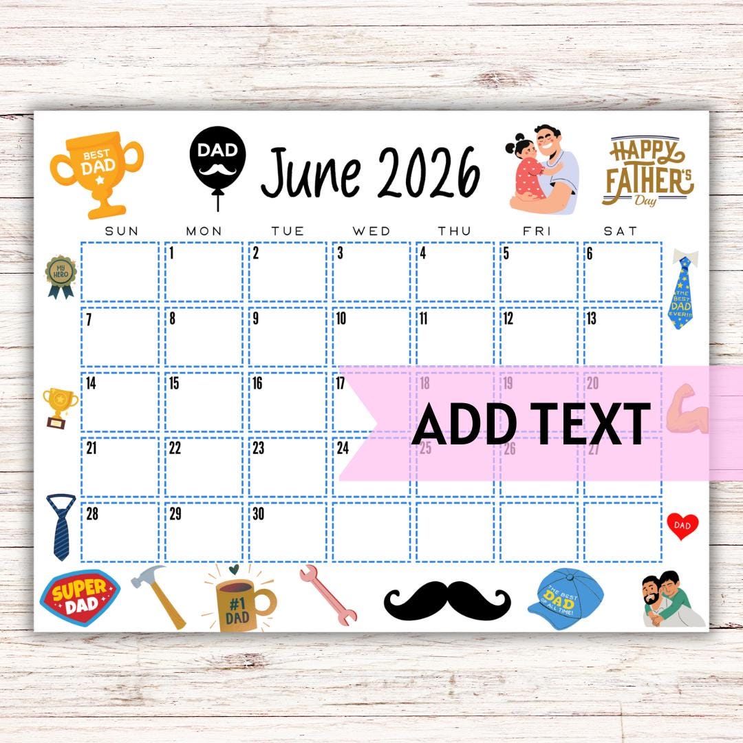 EDITABLE Printable June Calendar 2026 | Cute Father's Day Calendar ...