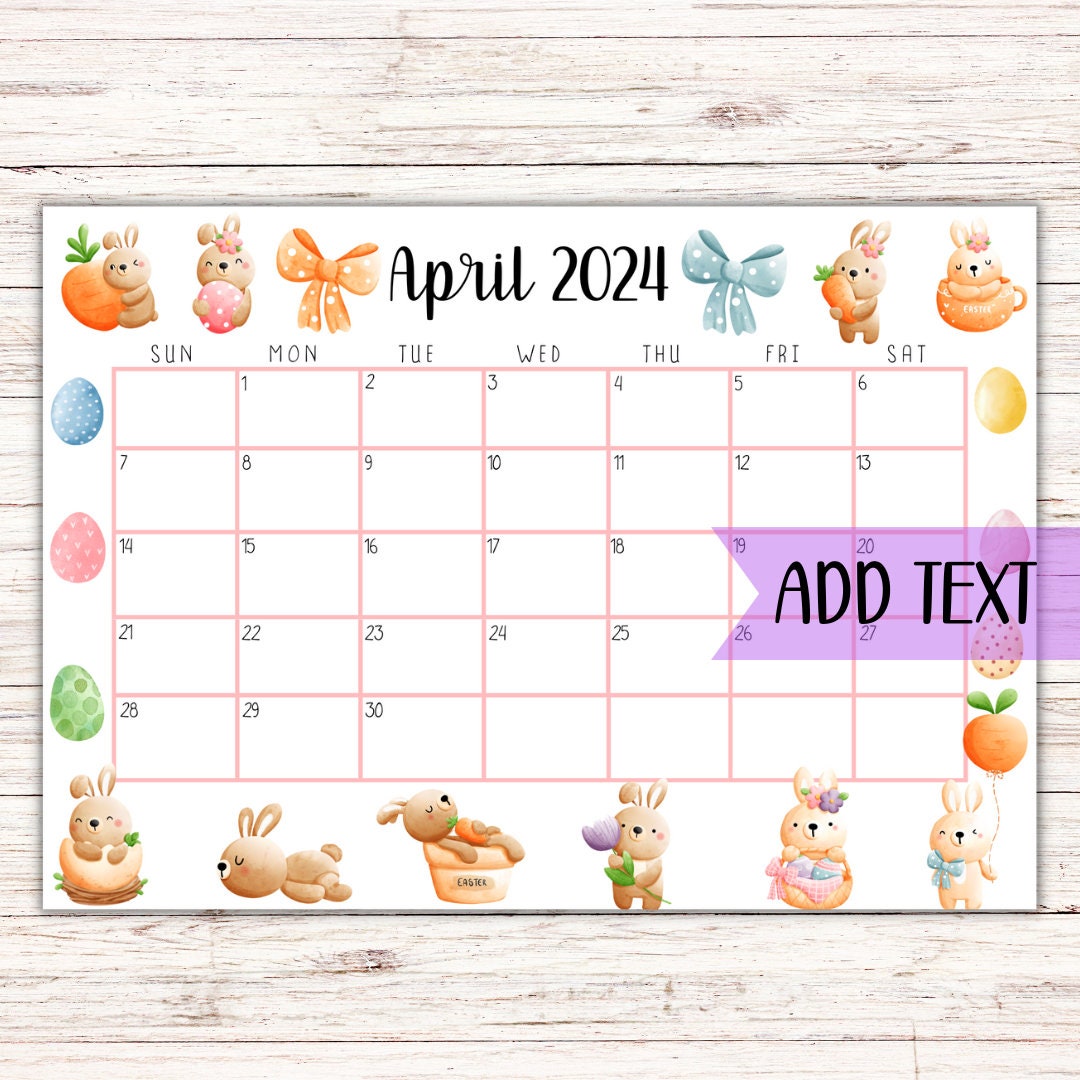 EDITABLE Printable April Calendar 2024 Adorable Easter Bunny - Etsy