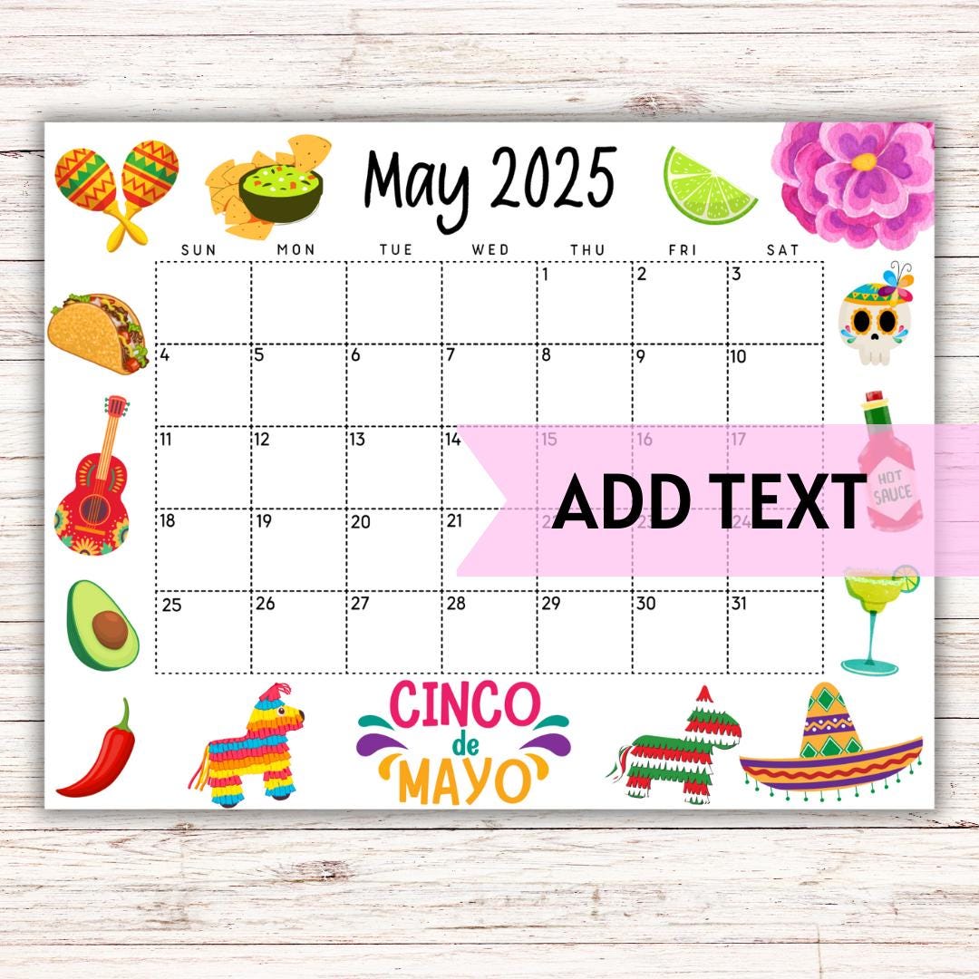 EDITABLE Printable May Calendar 2025 | Cinco De Mayo Themed Calendar ...