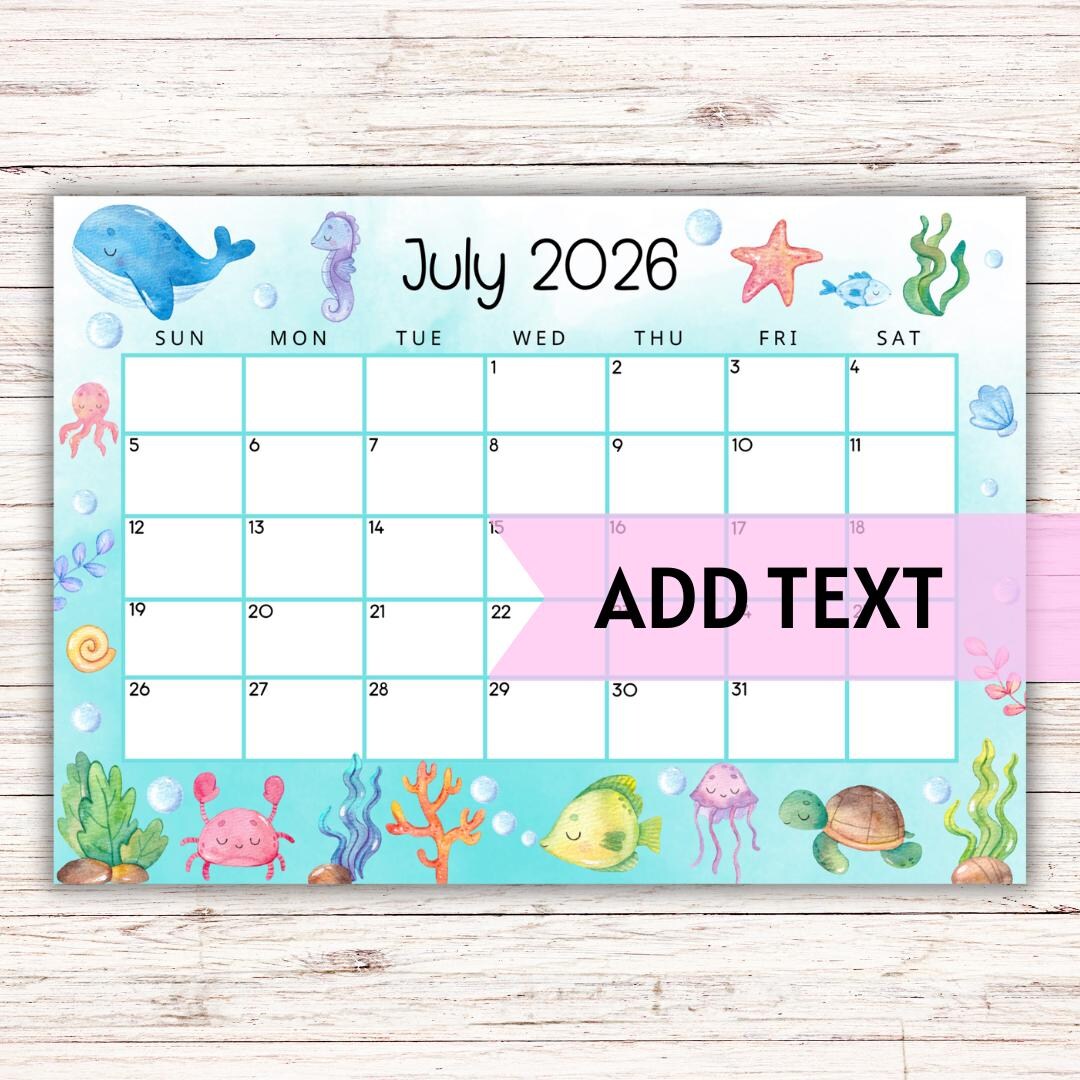 EDITABLE Printable July Calendar 2026 | Cute Under the Sea July ...