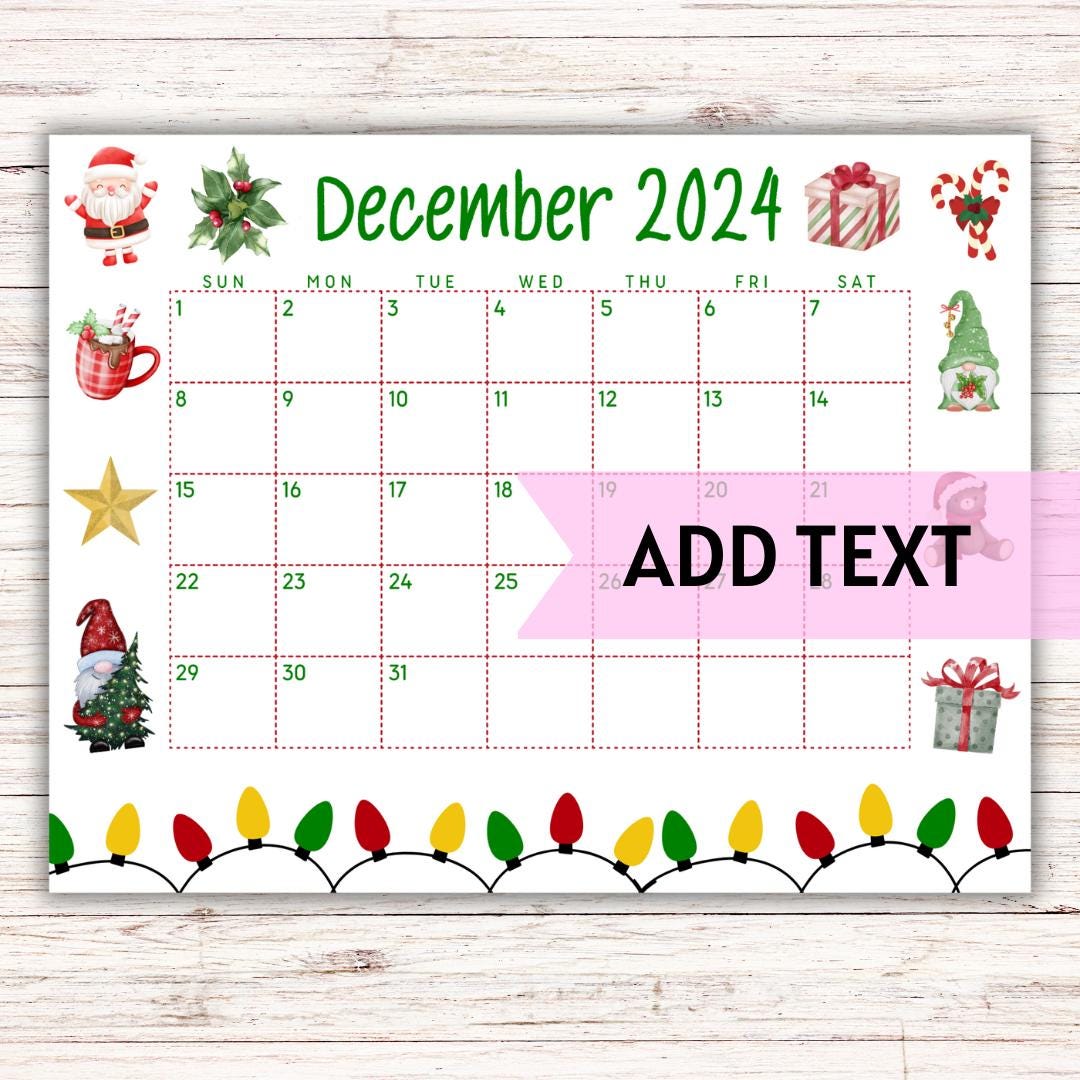EDITABLE Printable December Calendar 2024 Cute Christmas Themed ...