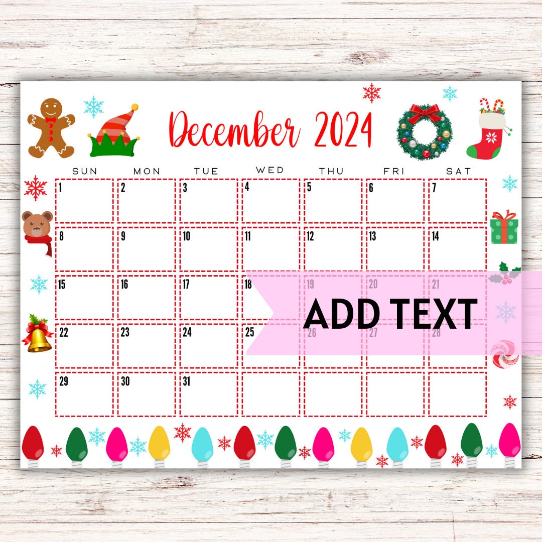 EDITABLE Printable December Calendar 2024 Adorable Christmas December ...