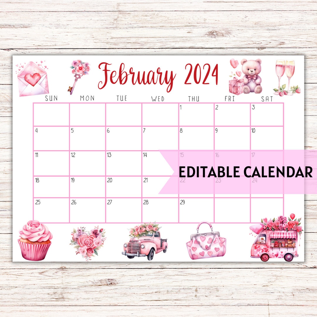 EDITABLE Printable February Calendar 2024 Adorable Vintage Valentine's ...