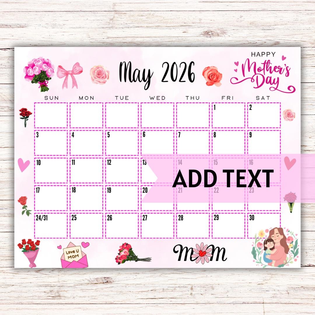 EDITABLE Printable May Calendar 2026 | Cute Mother's Day Calendar W ...