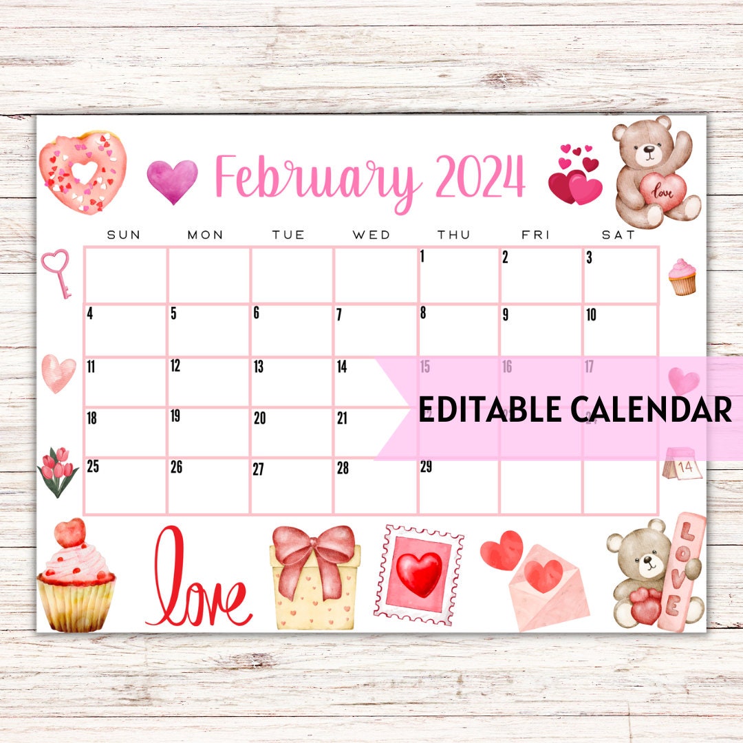 EDITABLE Printable February Calendar 2024 Cute Valentine's Day Teddy ...