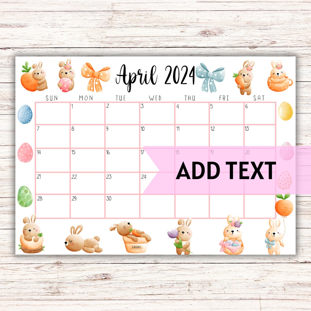 EDITABLE Printable April Calendar 2024 Adorable Easter Bunny Calendar W ...