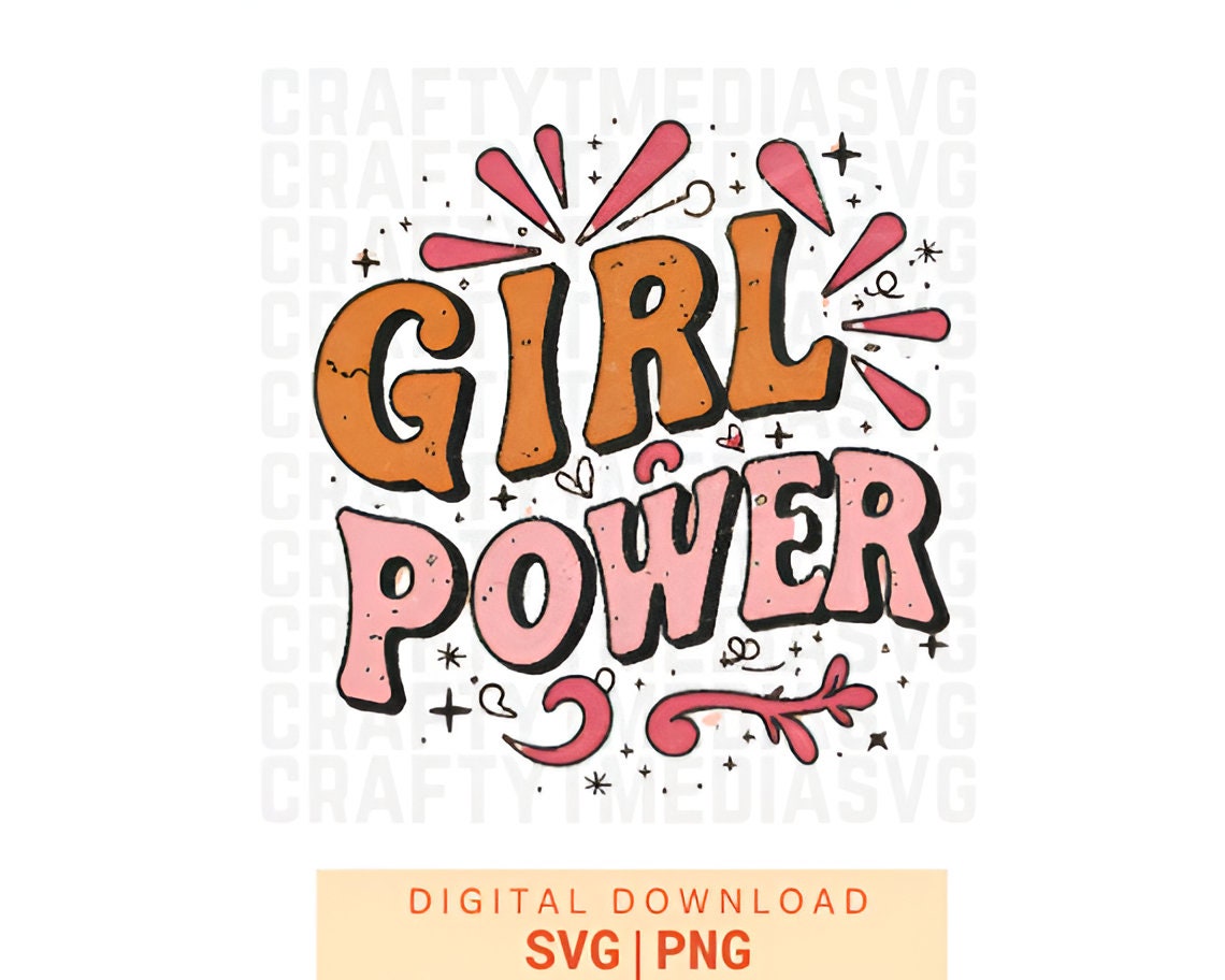 Girl Power SVG PNG, Women Empowerment SVG, Boss Babe Svg, Girl Boss Svg ...