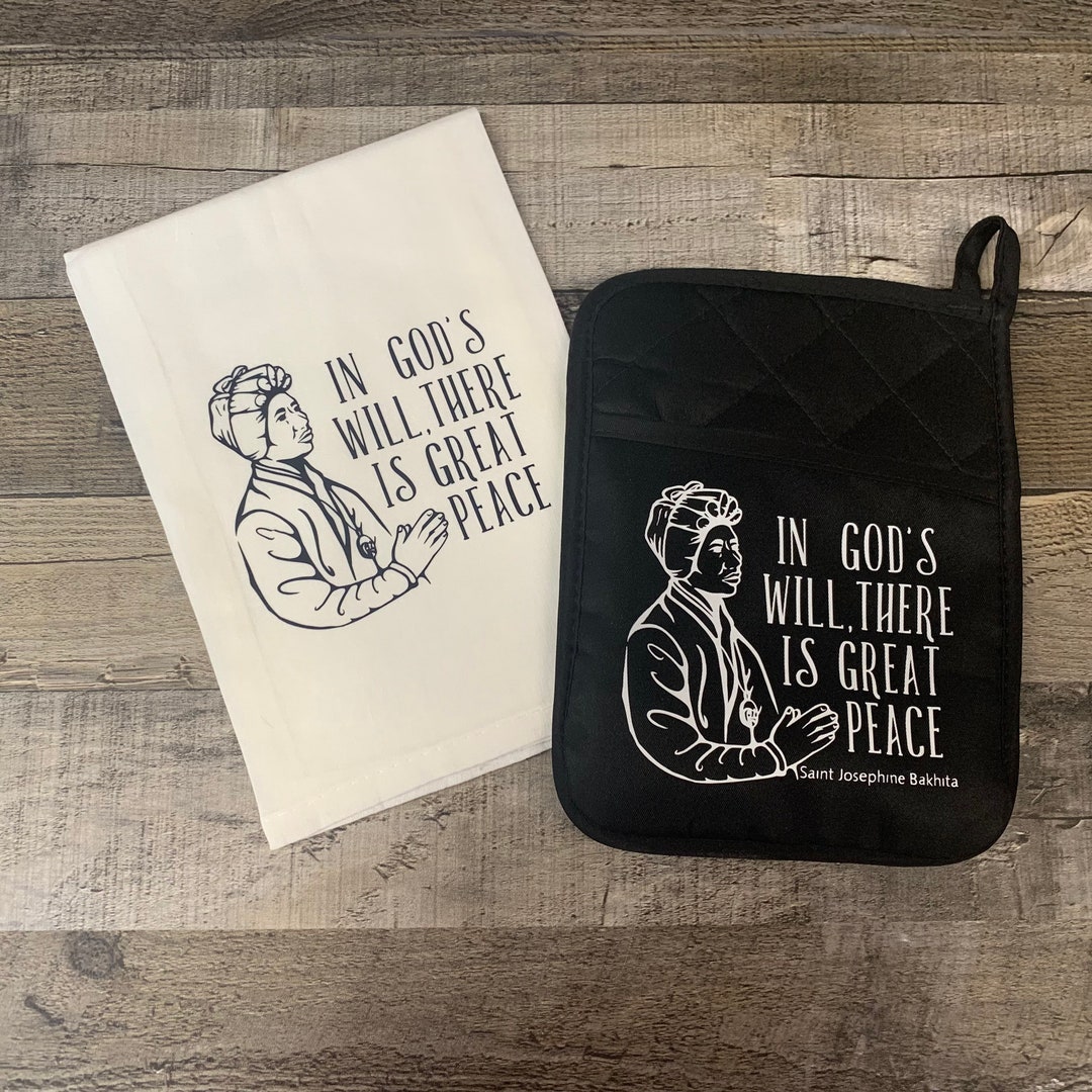 St Josephine Bakhita Catholic Kitchen Set: Tea Towel & Potholder - Etsy