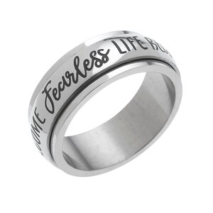 Women's Spinner Ring - Life Becomes Limitless Once You Become Fearless ...