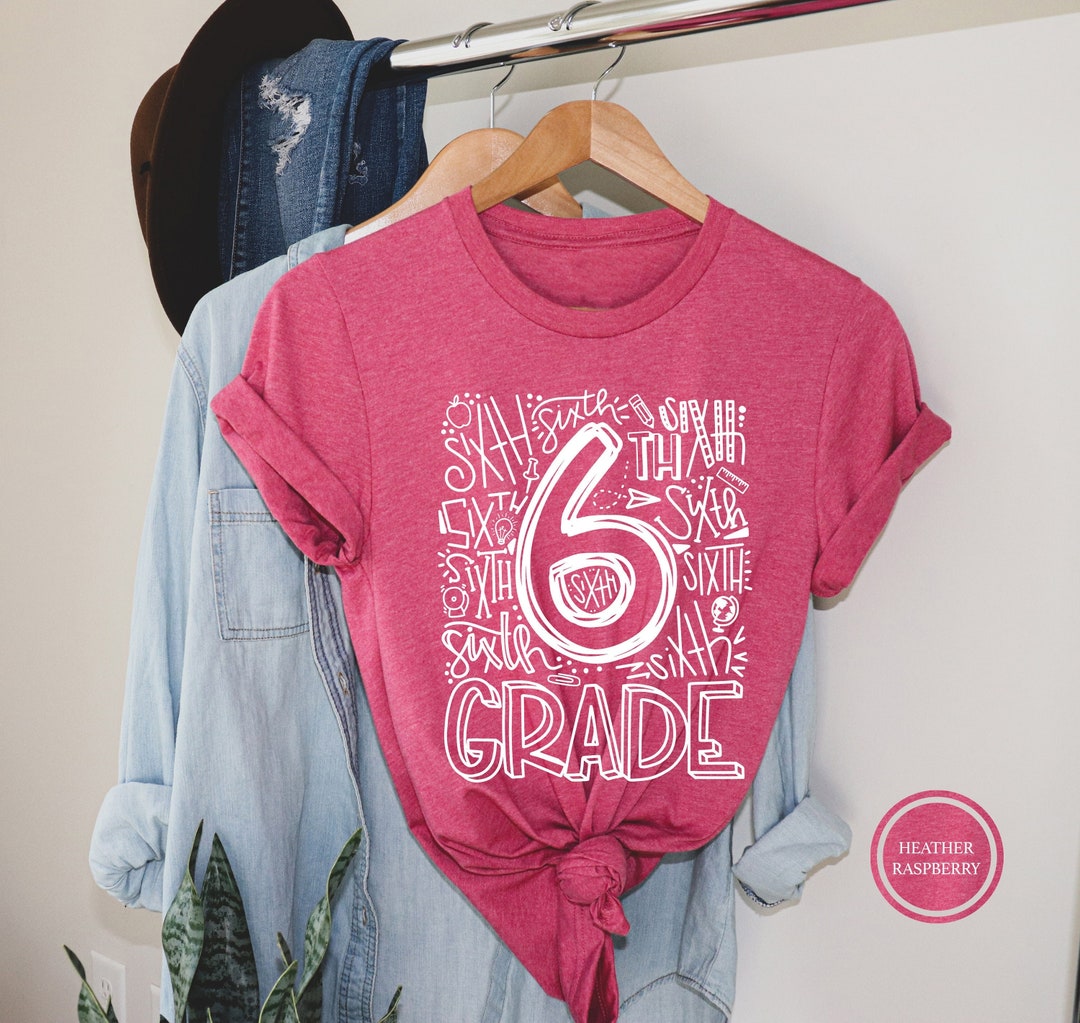 6th Grade Shirt, 6th Grade Typography T-shirt, Sixth Grade Teacher ...