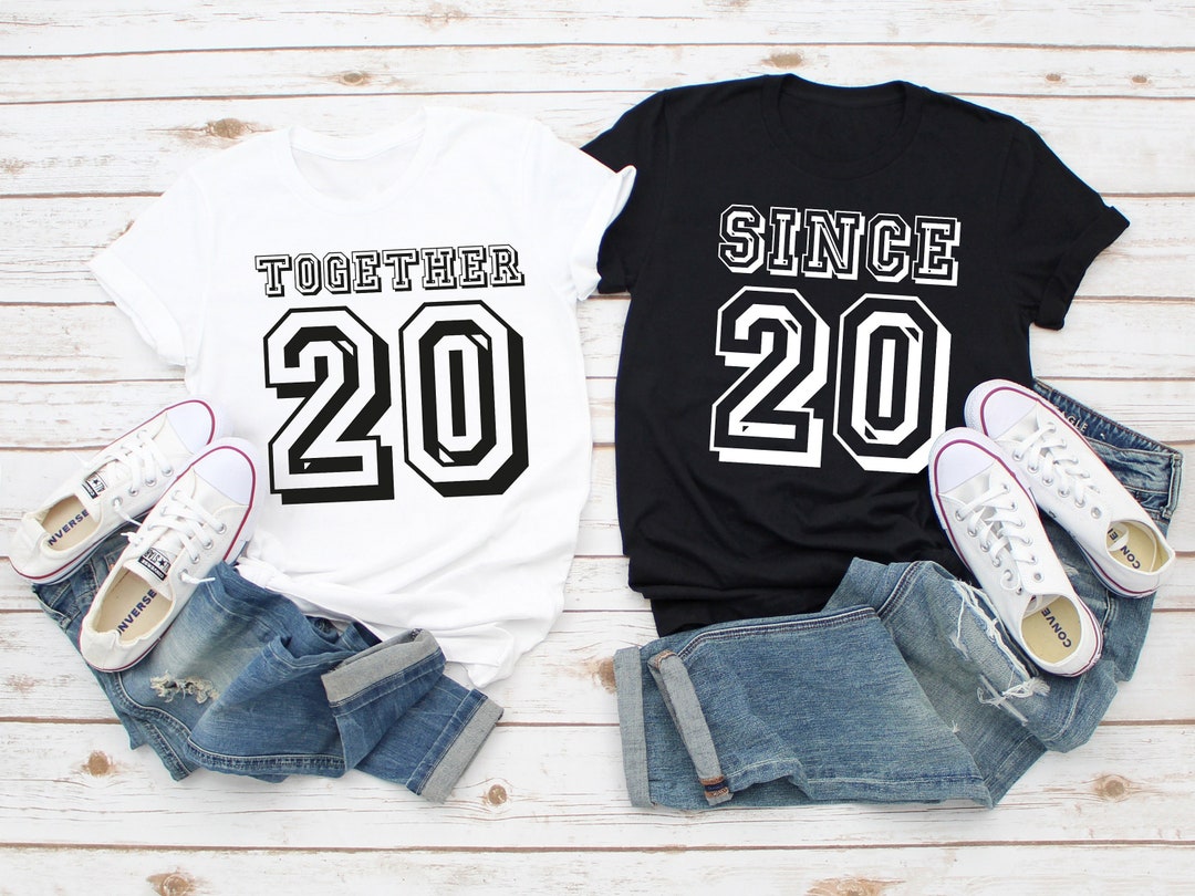Together Since Shirts, Anniversary Gift, Valentines Day T-shirts ...