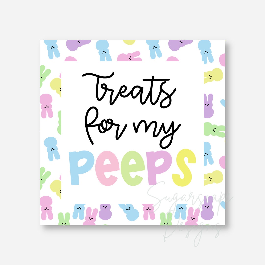 Treats for My Peeps Easter 2x2 INSTANT DIGITAL DOWNL0AD Tag - Etsy
