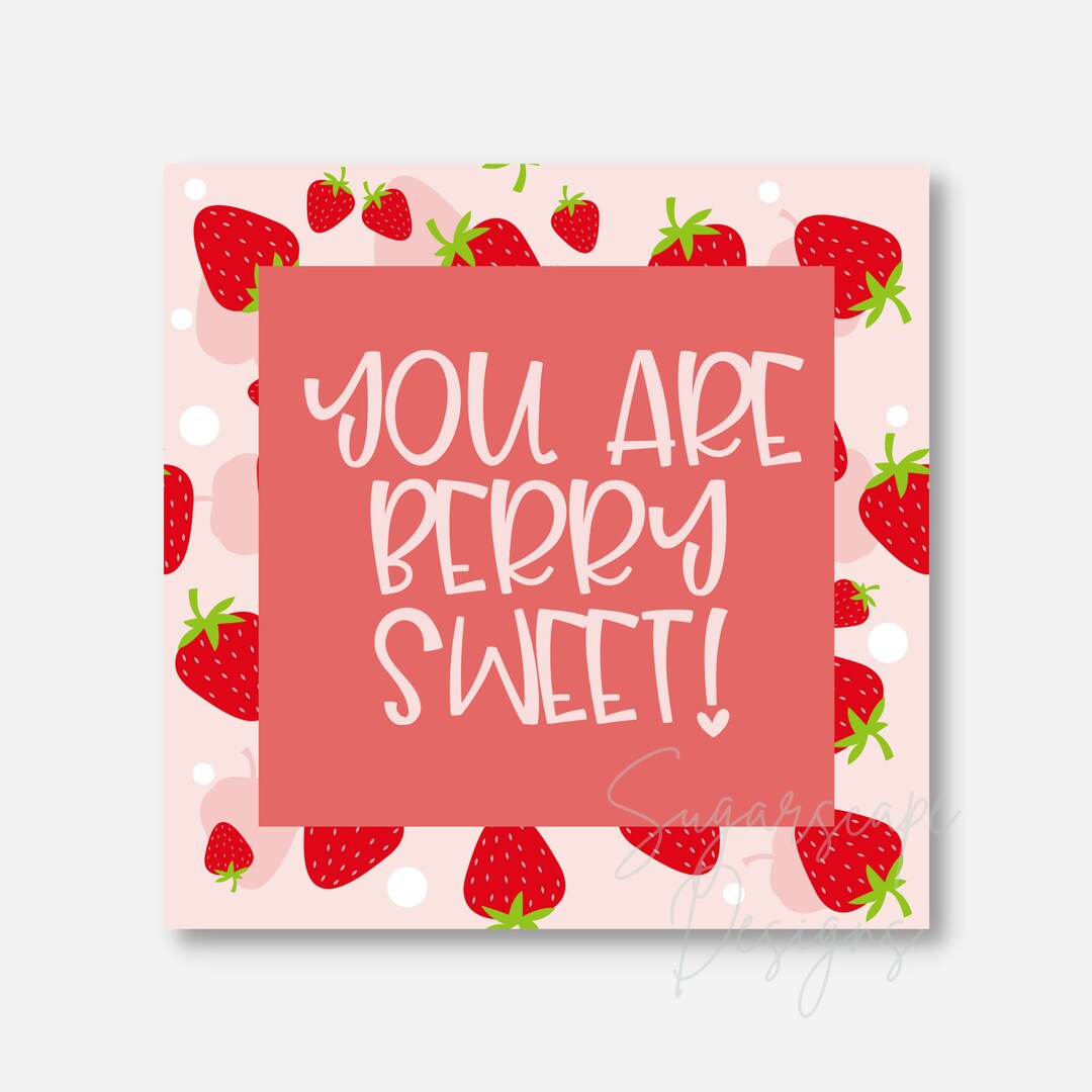 You Are Berry Sweet Valentine's Day 2x2 INSTANT DIGITAL DOWNL0AD Tag - Etsy
