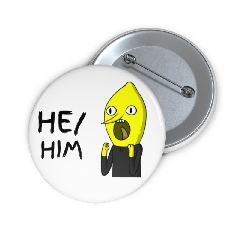 Adventure Time Lemongrab Pronoun Pin - Etsy