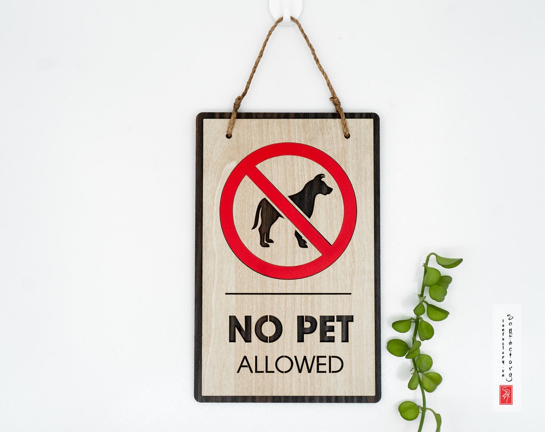 NO PET ALLOWED , Wooden Sign , Front Door Wood Sticker Sign , Pet-free ...