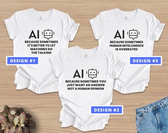 Funny Ai T Shirt - Etsy