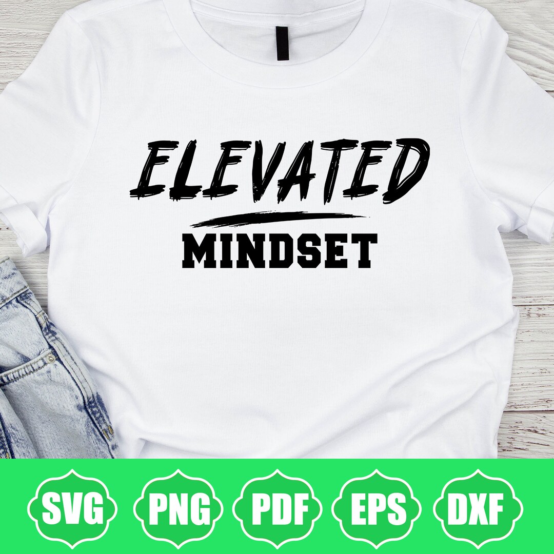 Elevated Mindset SVG, Grind Svg, Entrepreneur Svg, Hustle SVG, Hustler ...
