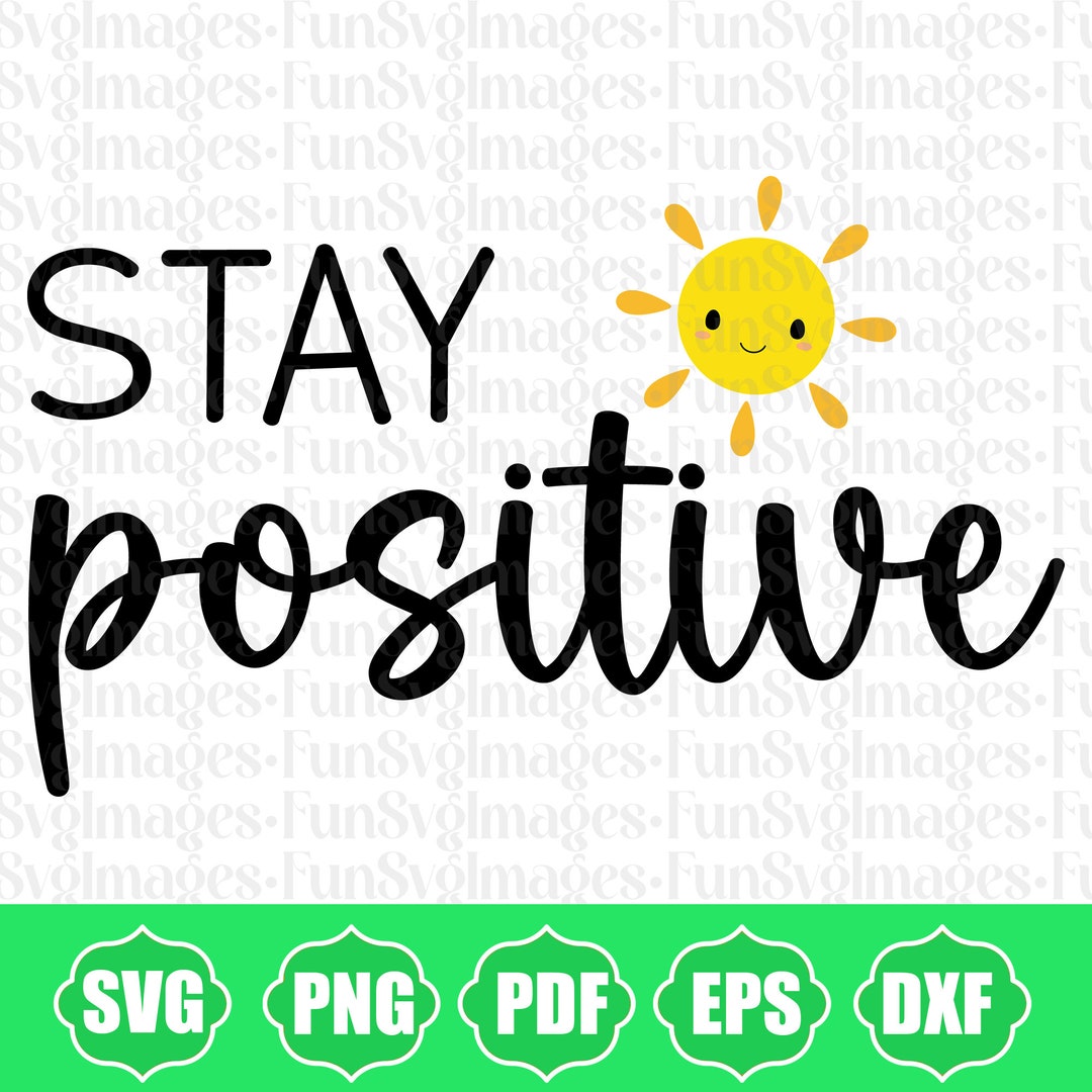 Stay Positive Svg, Mental Health Svg, Mental Health, Mental Health ...
