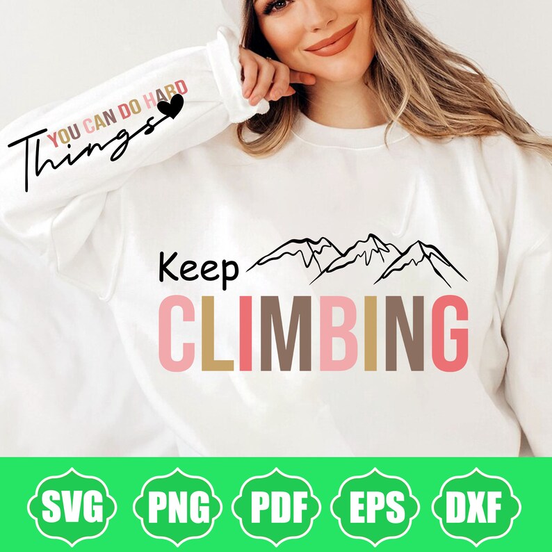 Keep Climbing Svg Png, You Can Do Hard Things Svg, Boho Self Care Svg ...