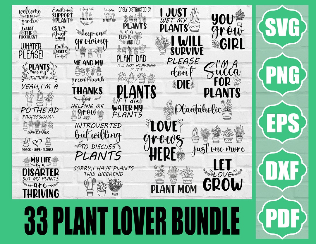 Plant Lover SVG Bundle Plant Svg Plant Quotes Svg - Etsy