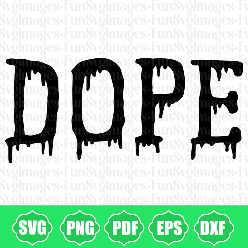 Dope SVG, Drip Svg, Dripping, Trendy, Unbothered Svg, Hustle Svg, Png ...