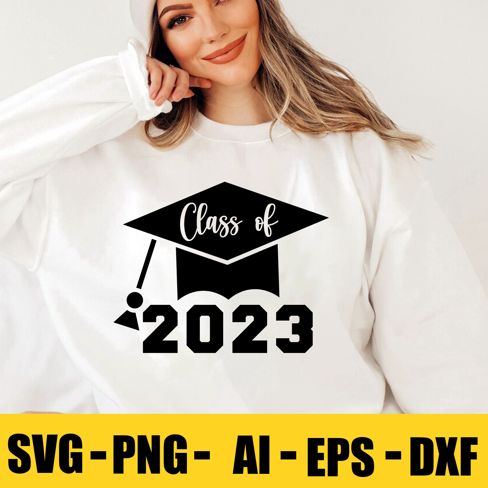 Class of 2023 SVG, Graduation Cap SVG, Graduation 2023, Class of 2023 ...