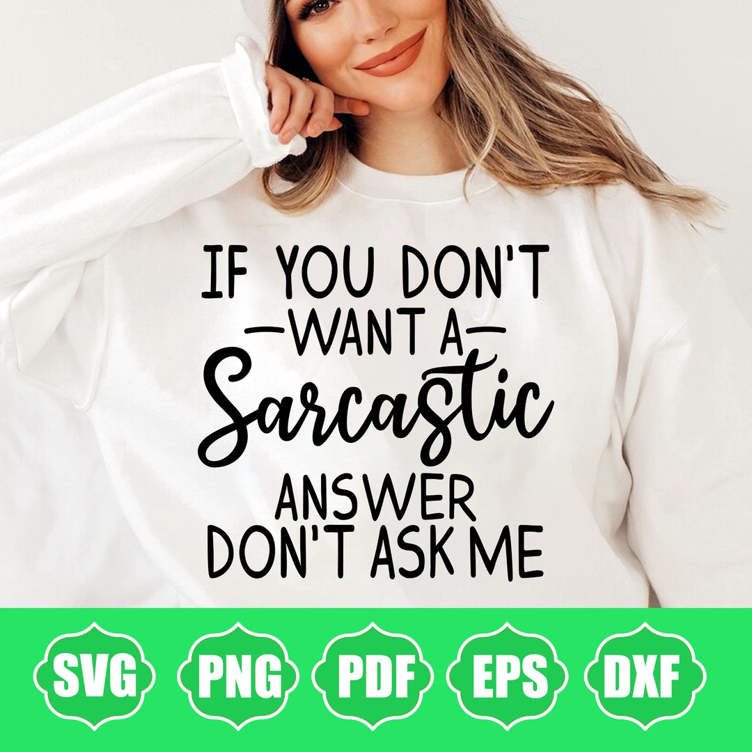 Sarcastic Answer SVG, Funny Mom Svg (digital Download) - Etsy