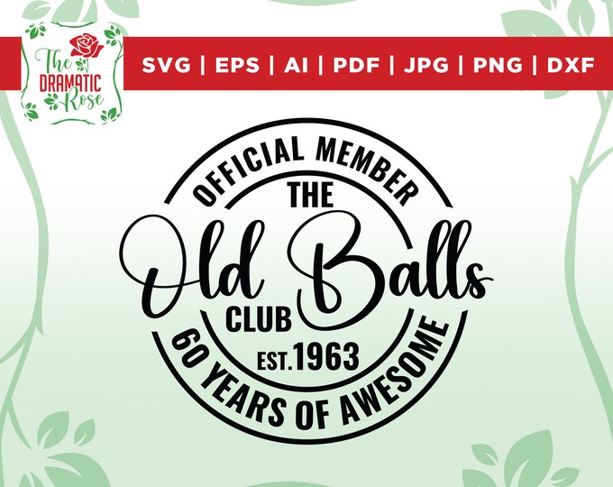 60th Birthday Svg, 60th Svg, Old Number 60 Svg, 60th Cut File for ...