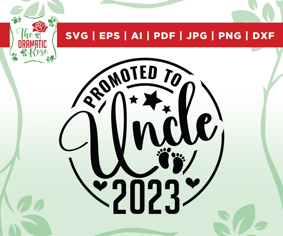 Promoted to Uncle Svg Png, Baby Announcement Svg, Established Svg ...