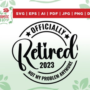 Retired Svg Png, Officially Retired Svg, Retirement Svg, Happy ...