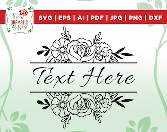 Split Floral Frame Svg, Floral Monogram Border, Floral Border Svg ...