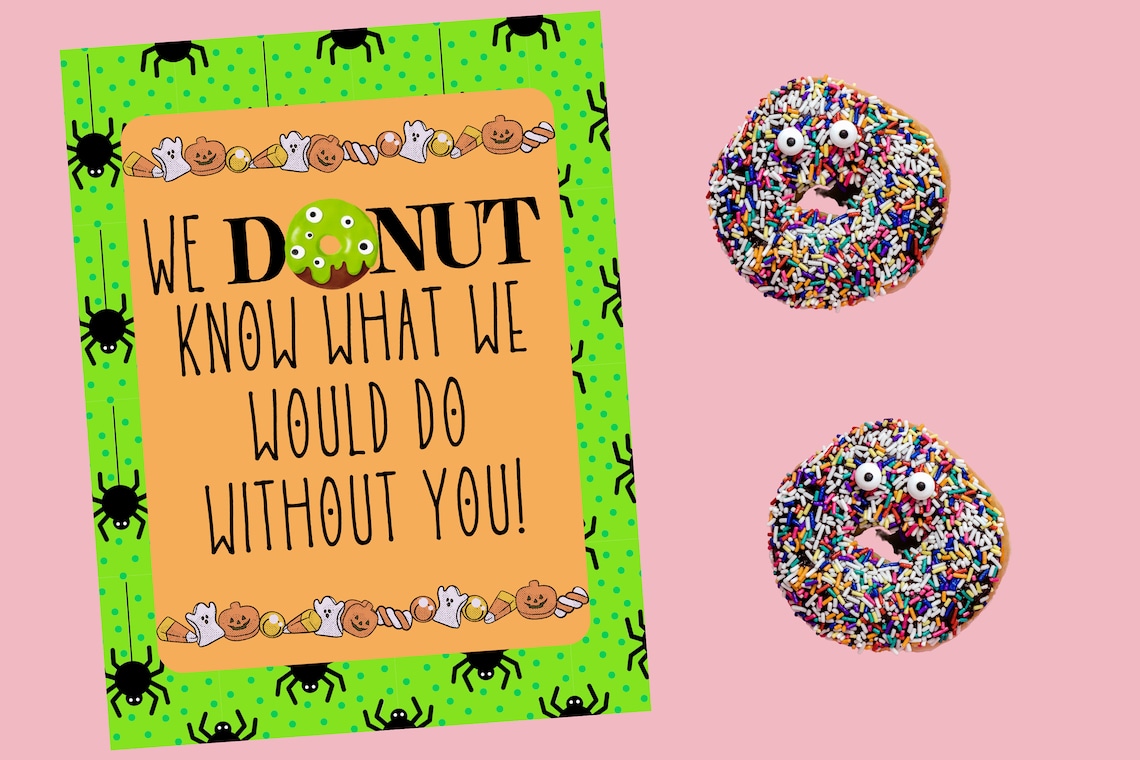 Printable Halloween Donut Flyers, Employee Appreciation Donut Flyers ...