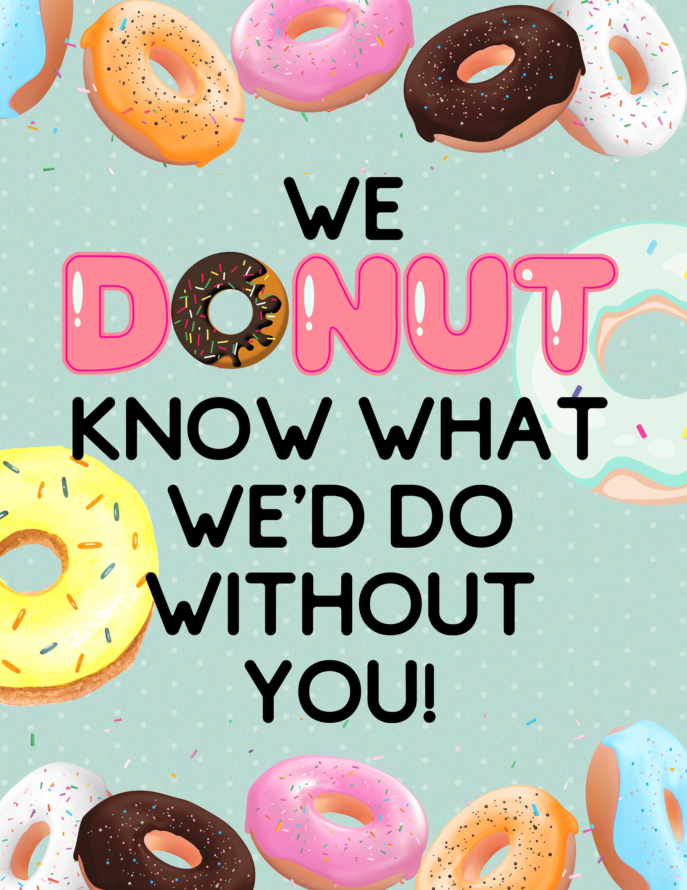 Printable Donut Recognition Flyers Set of Three Unique Flyers Donut ...
