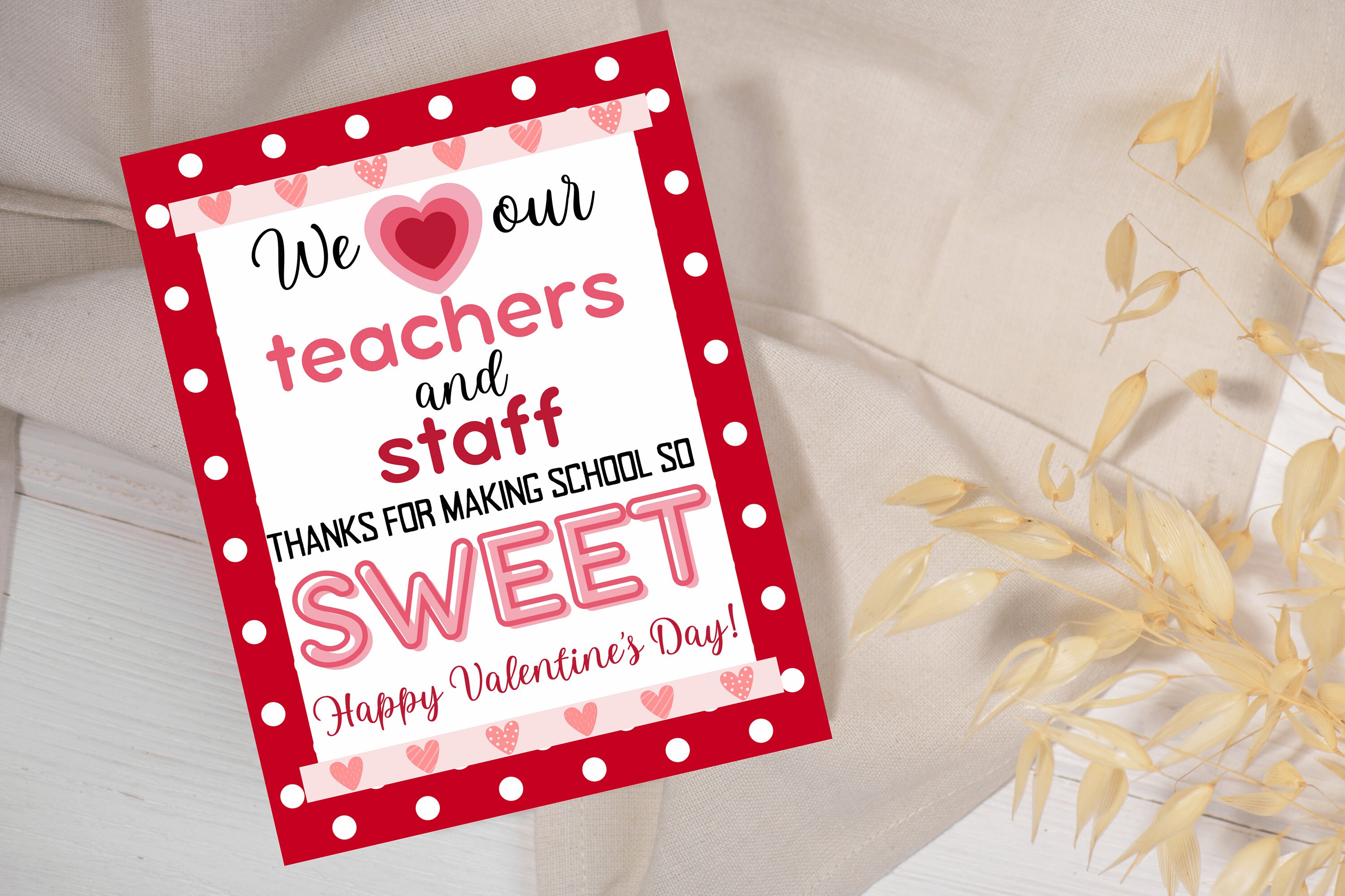 Printable Teachers Valentine's Day Treat Flyer | Teacher Appreciation ...