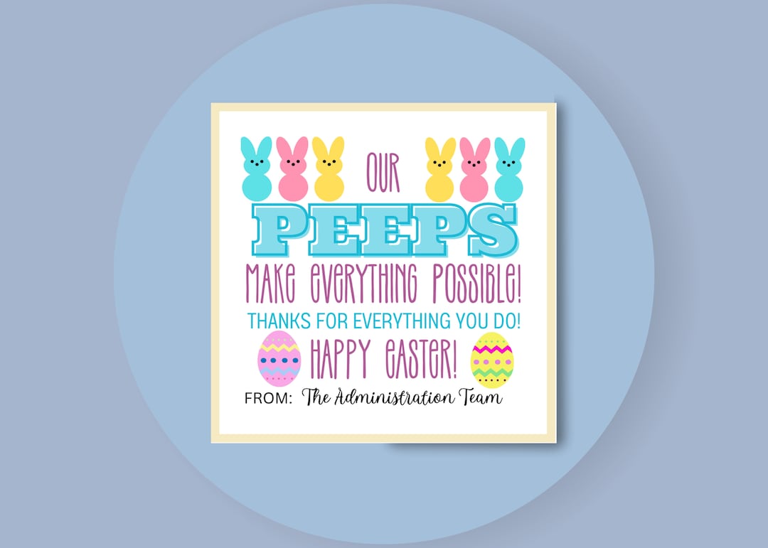 Editable Easter Peeps Gift Tags, Employee Appreciation Gift Tags ...