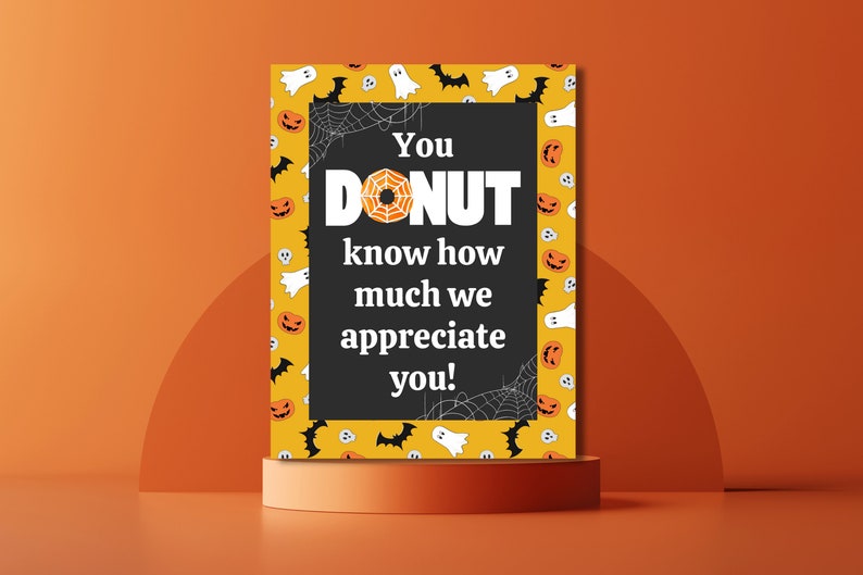 Printable Halloween Donut Flyers, Employee Appreciation Donut Flyers ...