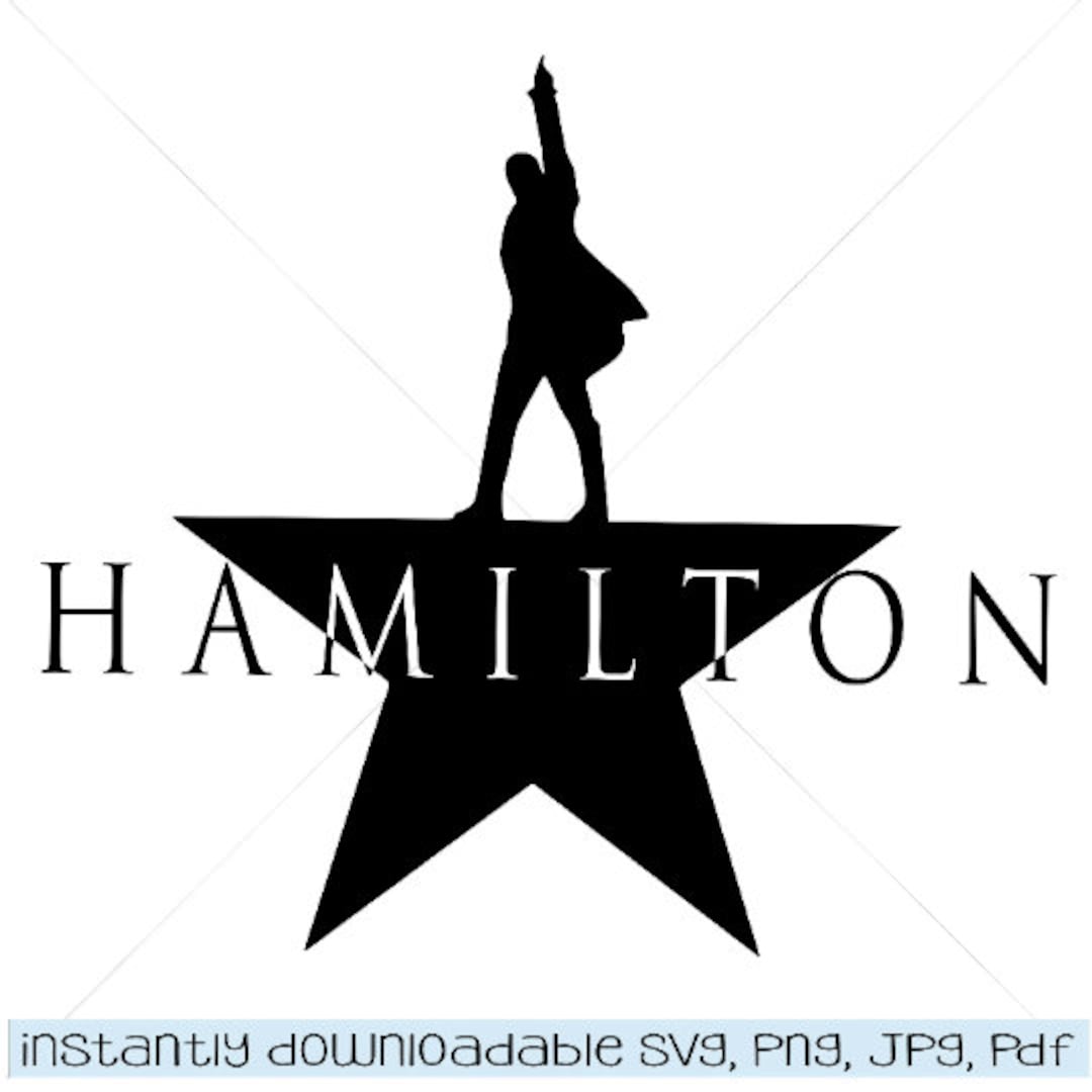 Hamilton - Digital Download Svg, Jpg, Png, Dxf - Etsy