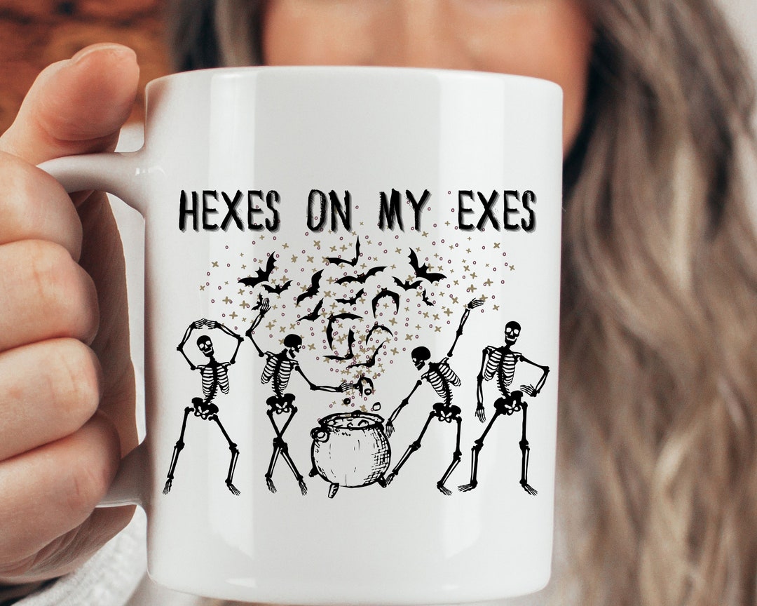 Hexes on My Exes Halloween Mug Gift for Friend Skeleton - Etsy