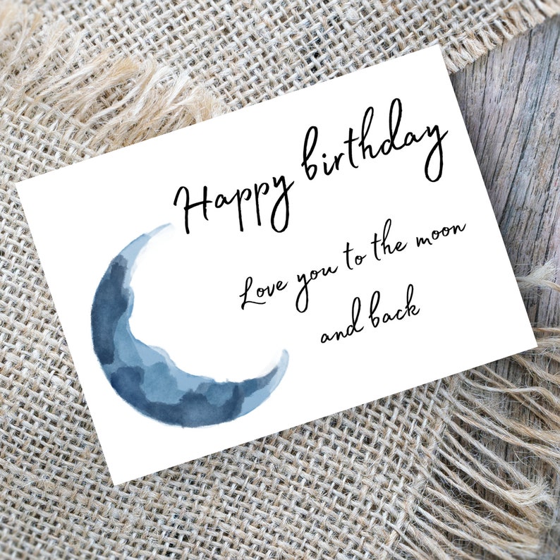 Moon Birthday Card Printable, Love You to the Moon and Back Card ...