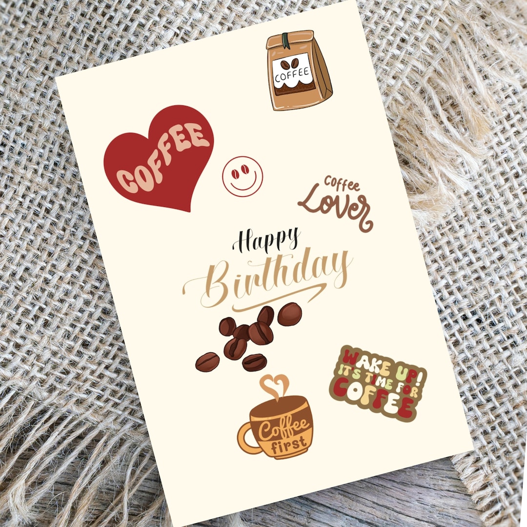 Coffee Lover Birthday Card Printable - Etsy