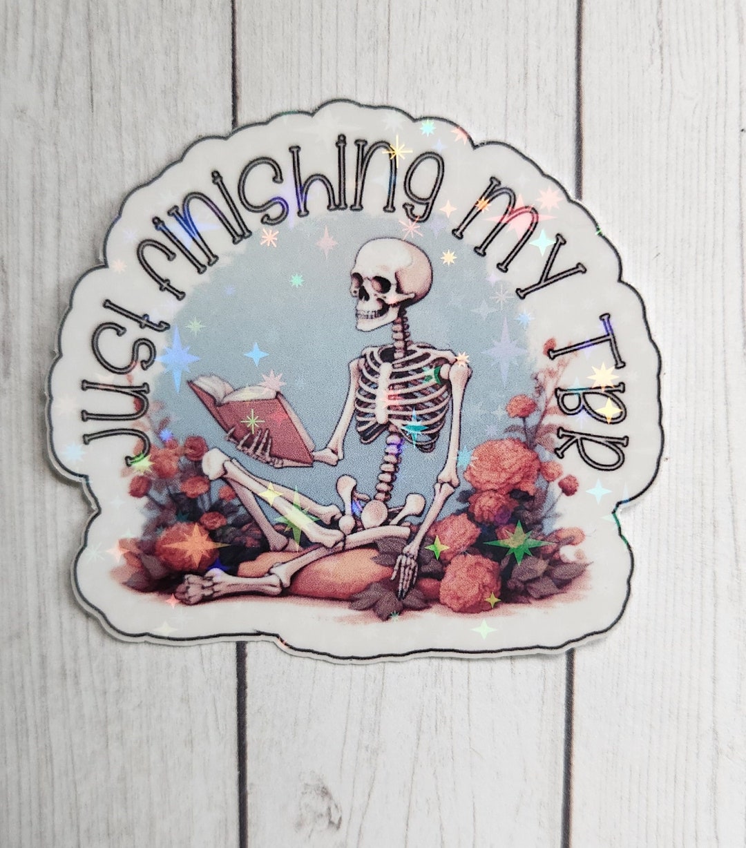 Just Finishing My TBR Book Sticker Book Lover Gift Reader - Etsy