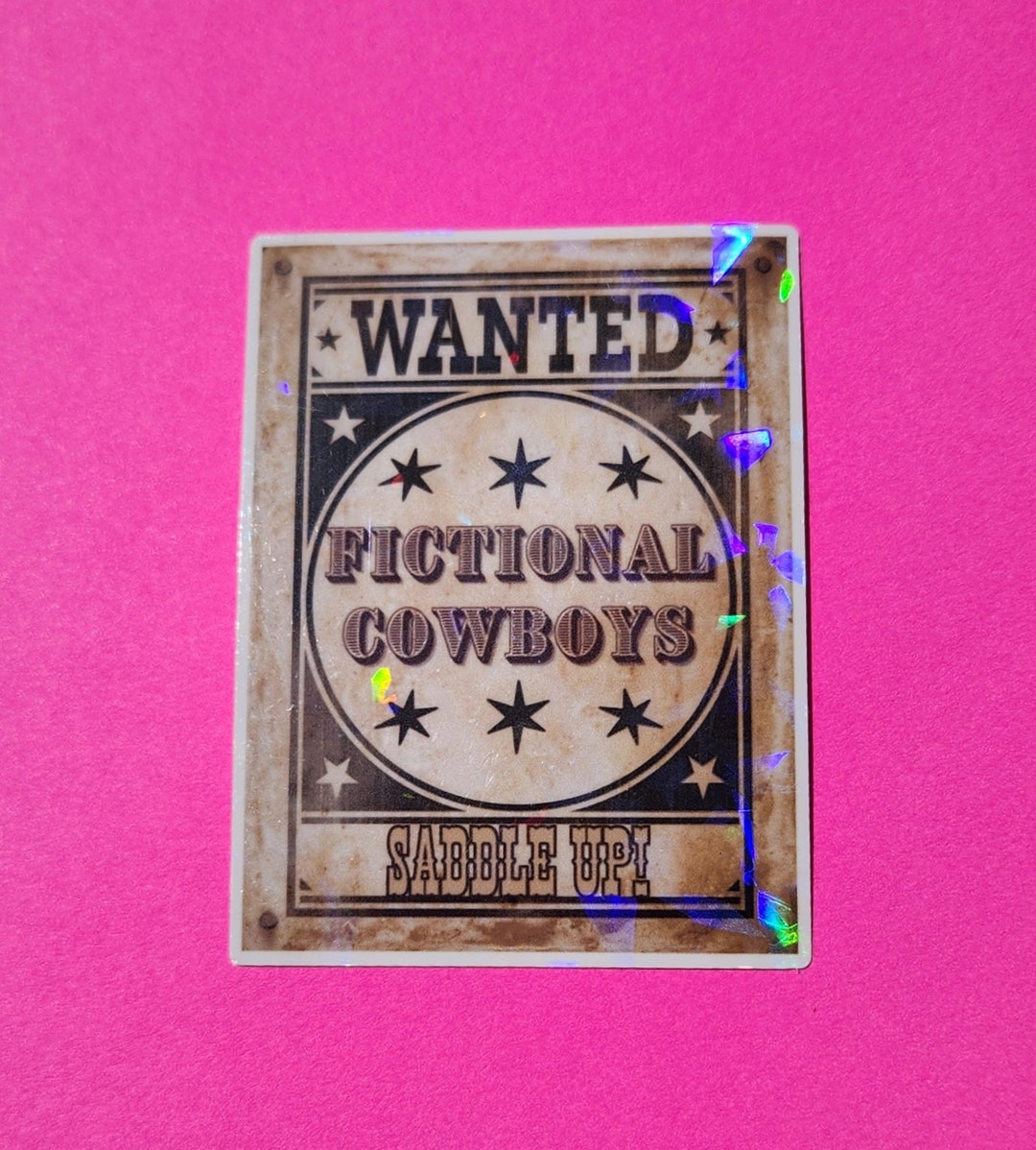 Wanted: Fictional Cowboy Sticker, Vinyl Sticker, Water Resistant ...