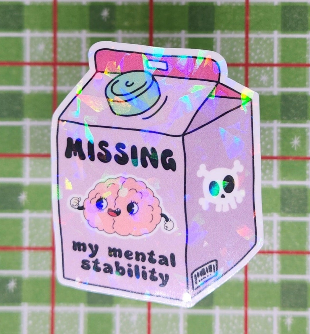 Missing My Mental Stability Sticker Vinyl Sticker Water - Etsy