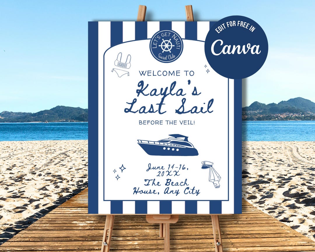 Nautical Last Sail Bachelorette Party Welcome Signs Editable Canva ...