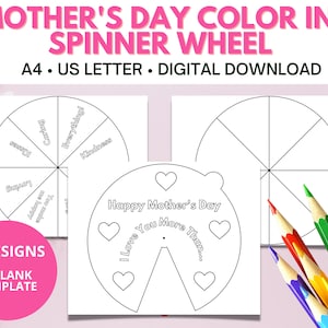 Mother's Day Spinner Wheel | Color in | Kid's Activity | Mothers Day ...