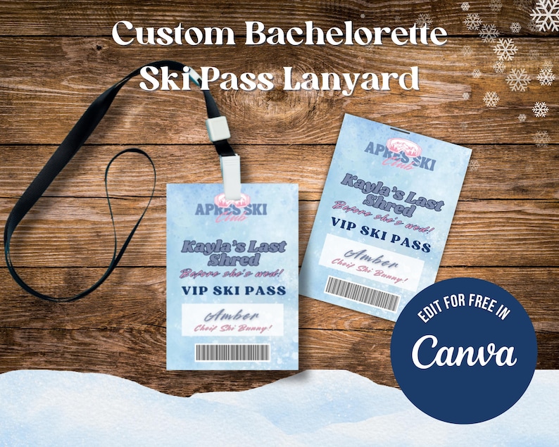 Editable Ski Pass Apres Ski Bachelorette Party Printable Lanyard Canva ...