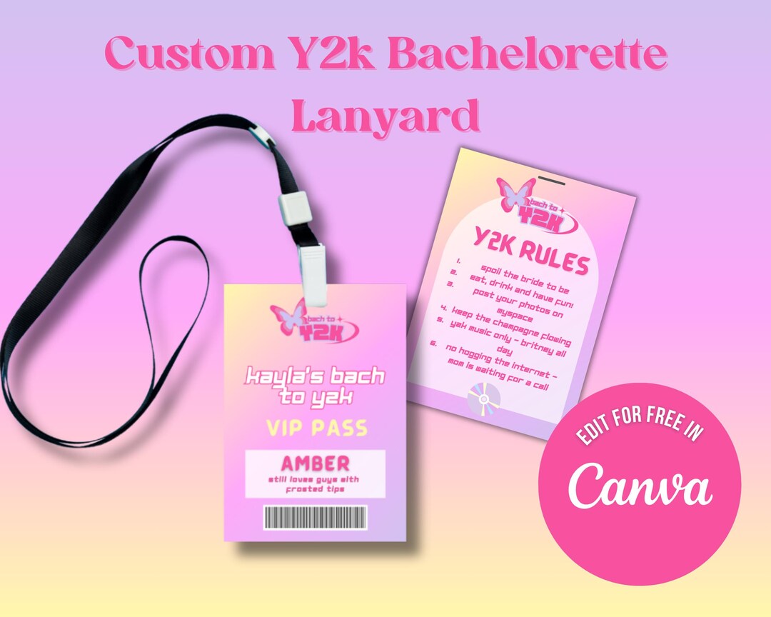 Editable Bach to Y2K Bachelorette Party Printable Lanyard Canva ...