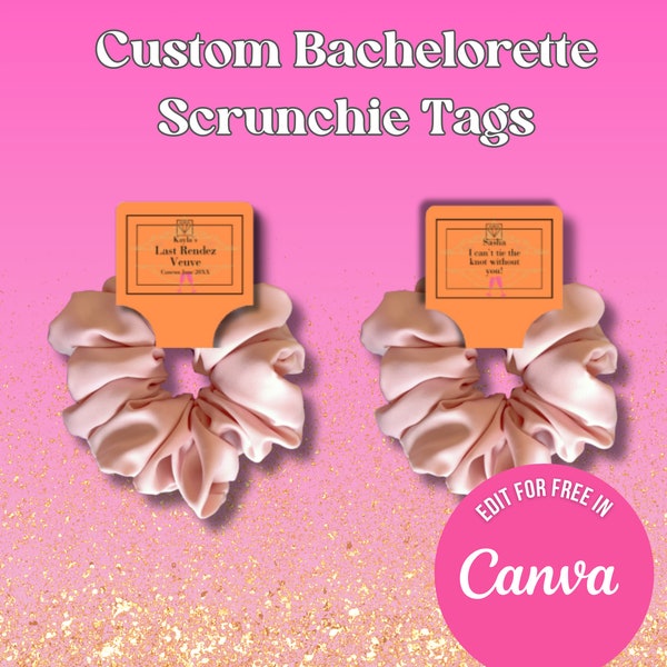 Custom Scrunchie Tag Holder Last Rendez Veuve Bachelorette Hen Party - Etsy