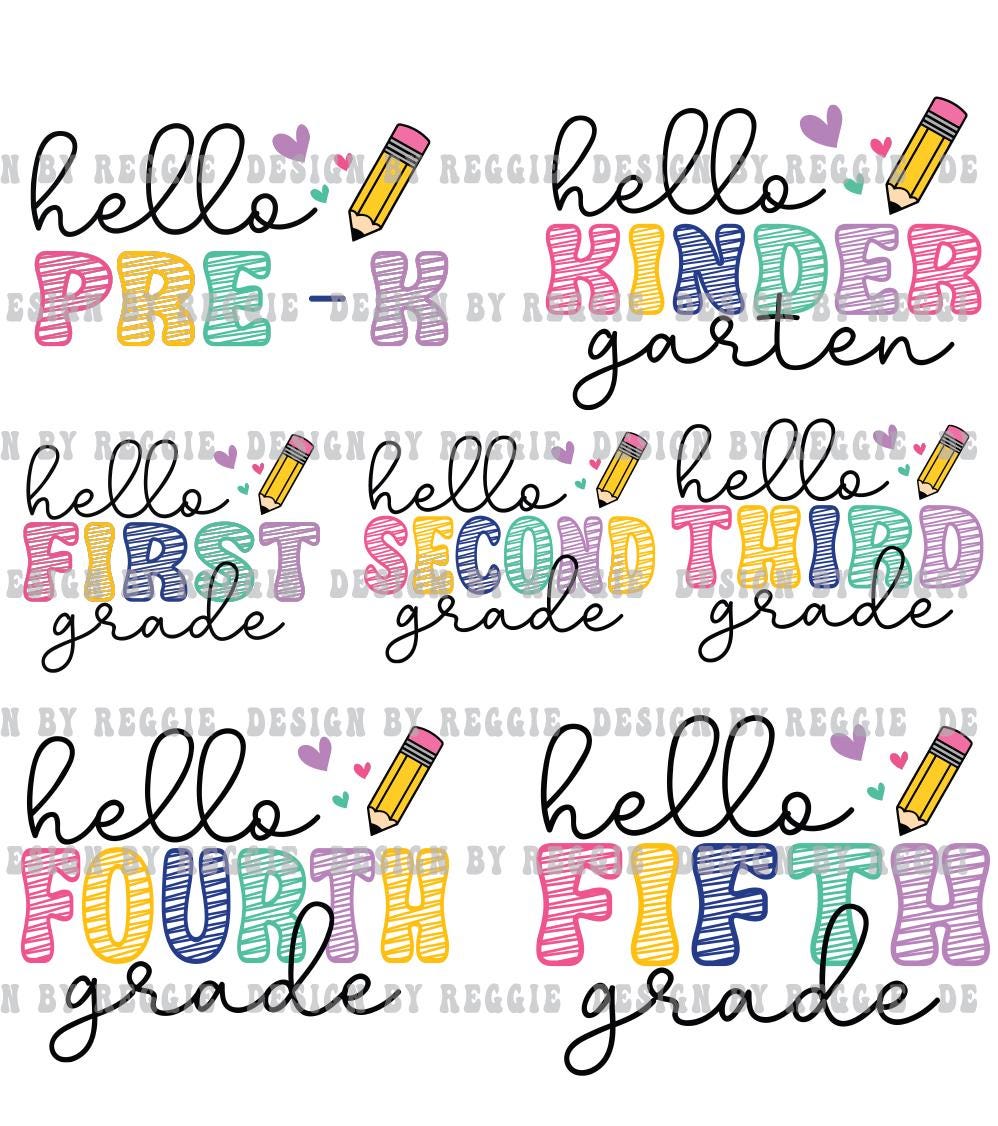 Hello Kindergarten, 1st Grade, 2nd Grade, 3rd Grade, 4th Grade, 5th ...