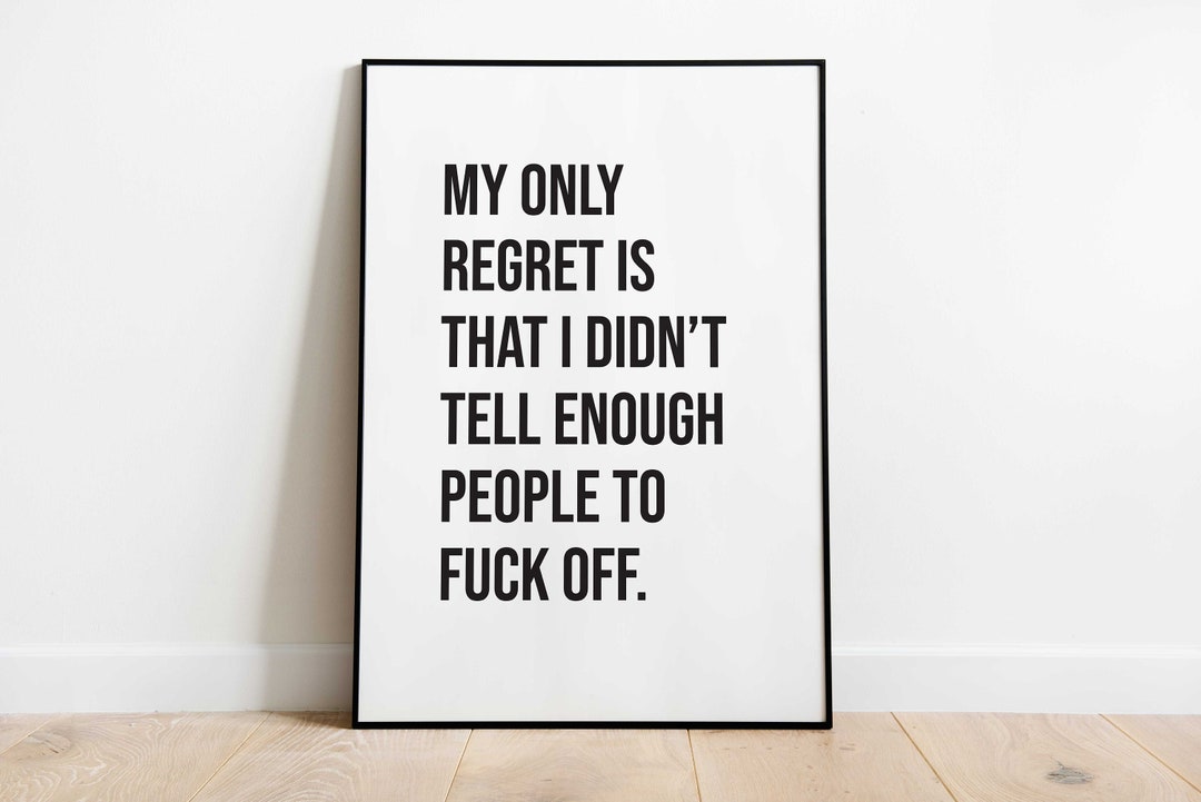 Tell People to Fuck off Poster, Printable Wall Art, Inspirational ...